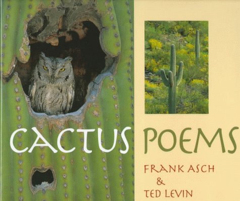 Cactus Poems by Frank Asch — Reviews, Discussion, Bookclubs, Lists