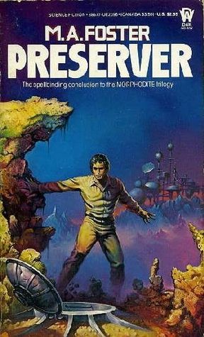 Preserver (Transformer, #3) by M.A. Foster — Reviews, Discussion ...