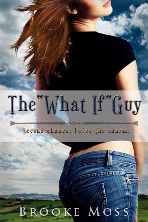 Romance Guest Review: The “What If” Guy by Brooke Moss – Book Travels