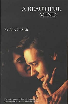 A Beautiful Mind by Sylvia Nasar — Reviews, Discussion, Bookclubs, Lists