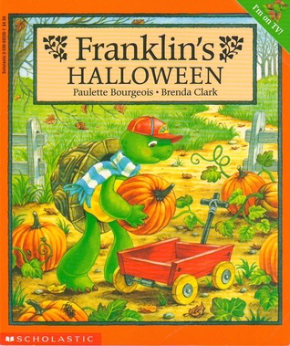 Franklin's Halloween by Paulette Bourgeois — Reviews, Discussion ...